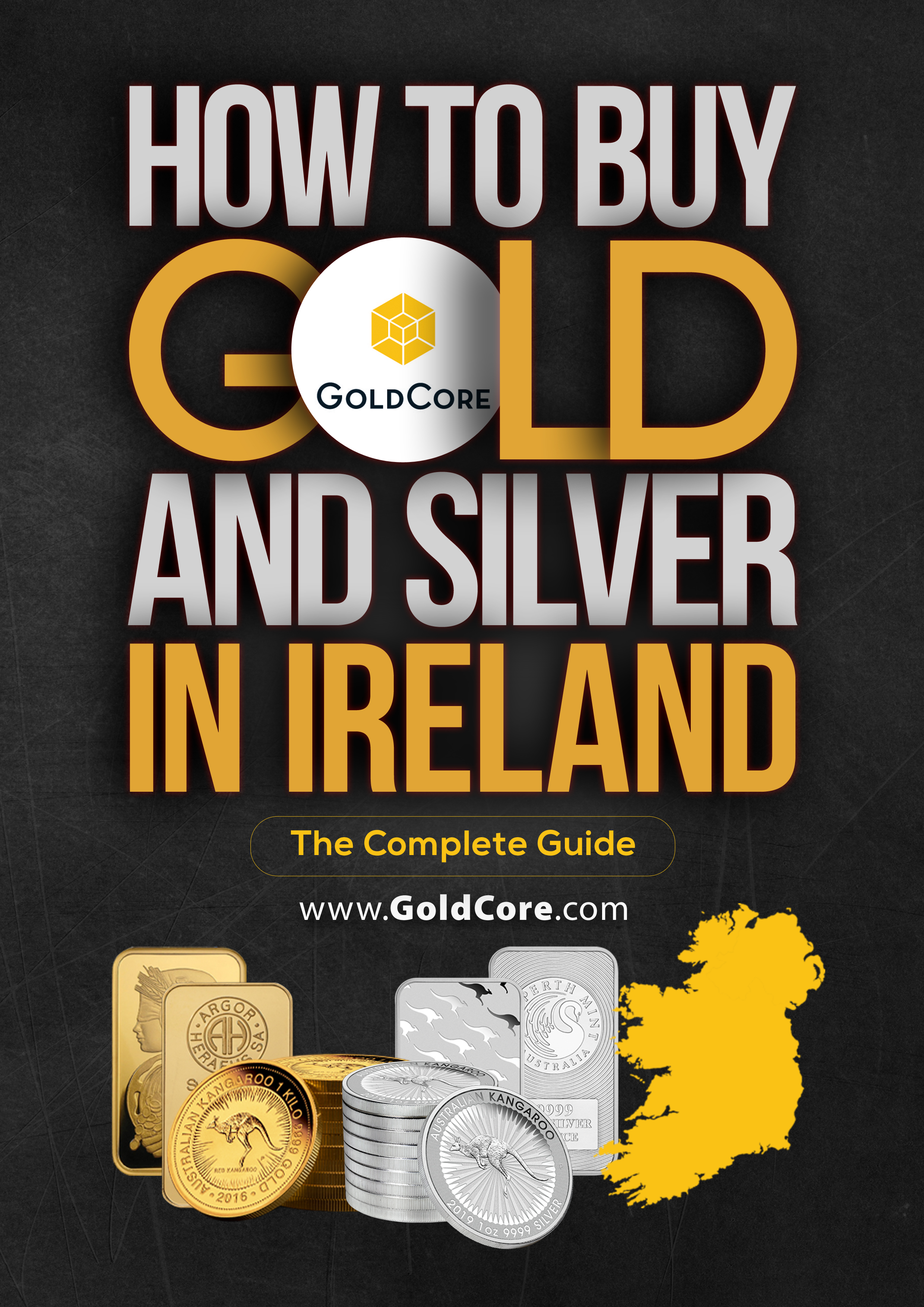 How to Buy Gold & Silver in Ireland - The Complete Guide